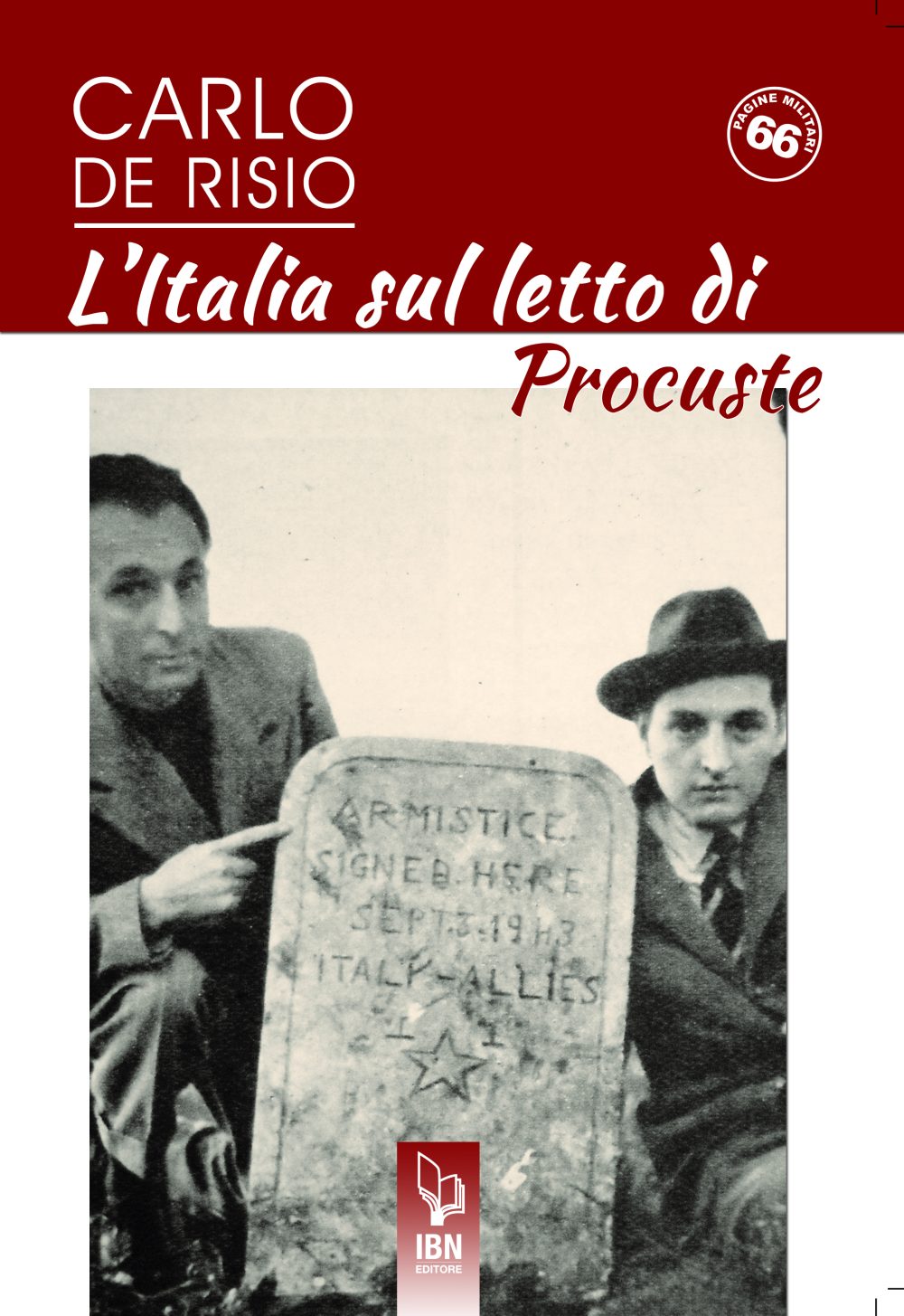 Pagine Militari n. 66 – L’Italia sul letto di Procuste