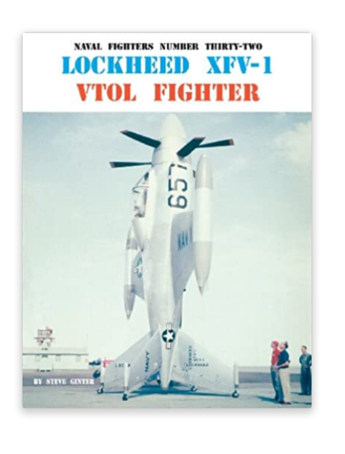 Naval Fighters n. 32 – Lockheed XFV-1 VTOL Fighter